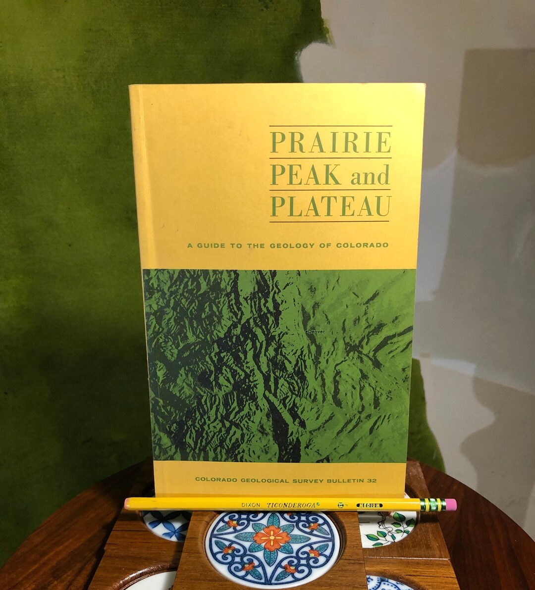 Prairie, Peak, and Plateau: A Guide to the Geology of Colorado - Etsy