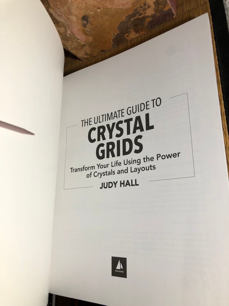 The Ultimate Guide to Crystal Grids: Transform Your Life Using the ...