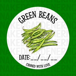 Green Beans Canning Labels for Regular Mouth Jar or Wide Mouth Jar ...