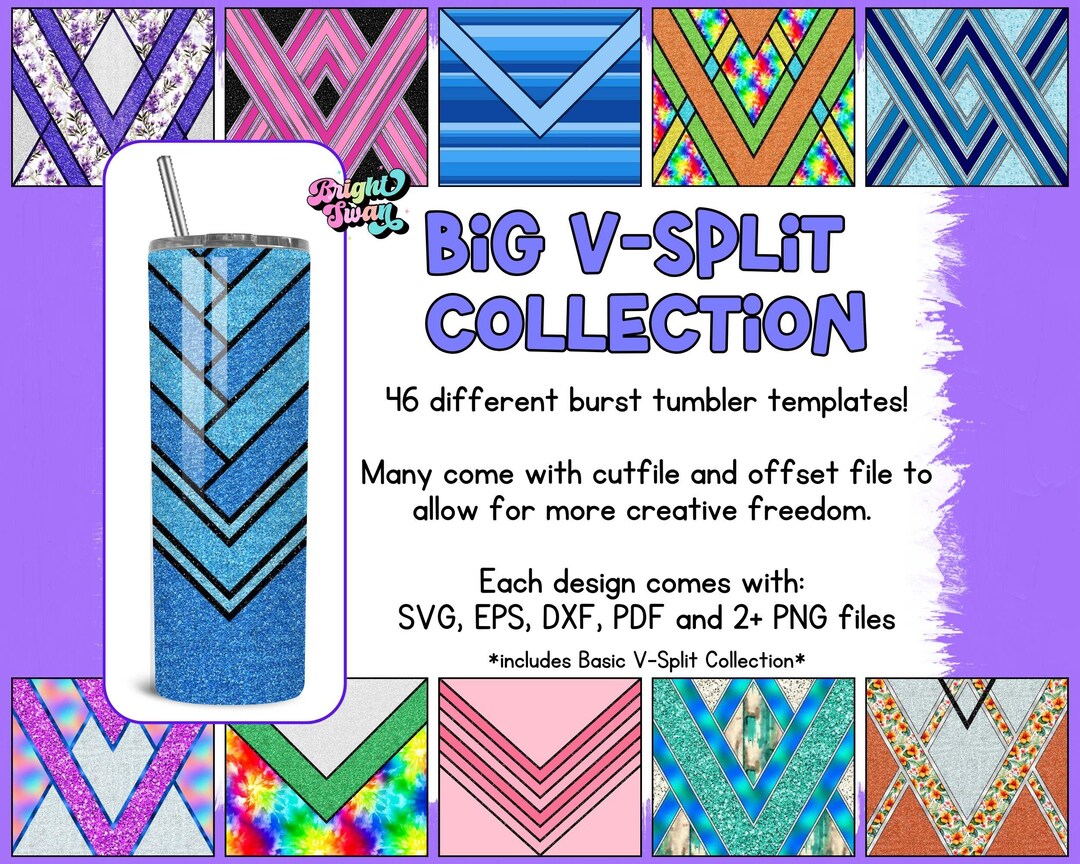 46 V-split Tumbler Template Burst Designs for 20oz 30oz Skinny Straight ...