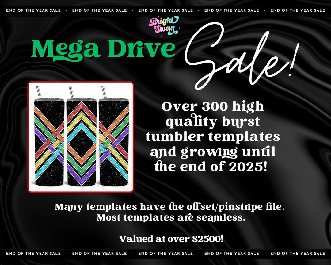 Mega Burst File Template Drive for Skinny Straight 20oz to 30oz ...