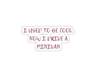 I Used to Be Cool Car Sticker - Etsy