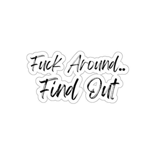 F Around Find Out - Etsy Ireland