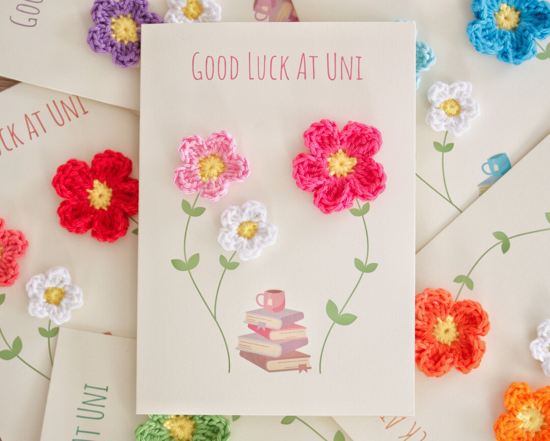 Good Luck at University Cards Handmade Crochet Flowers Uni Good Luck ...