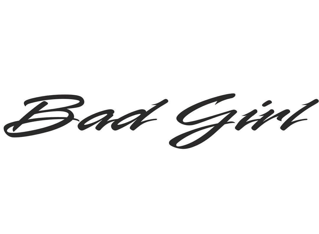 Bad Girl Sticker 40 X 7 Cm Motorhome Car Boat Motorcycle, Label for All ...