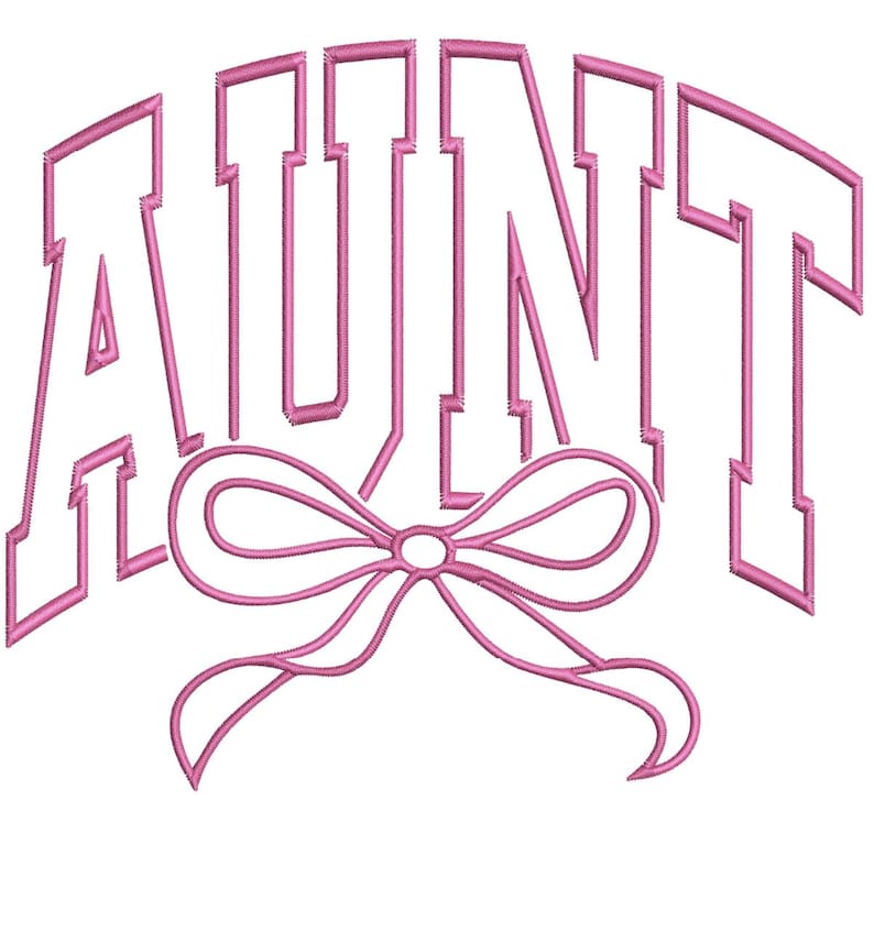 Aunt Coquette Embroidery Design | Digitized Aunt Embroidery Design for ...