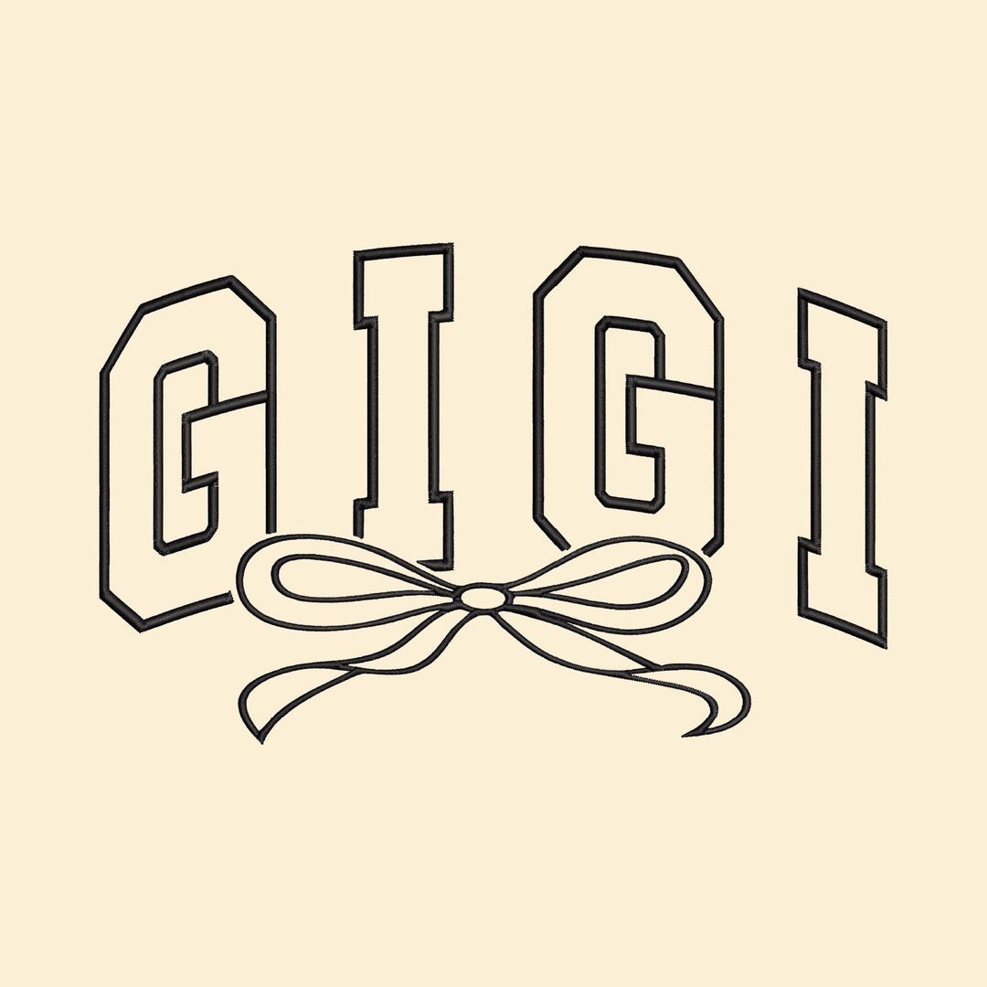 Gigi Embroidery Design: Mother's Day for Grandmother 4x4 | 7x5 | 10x6 ...