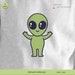 Alien Machine Embroidery File 4 X 4 PES EMB Green Martian Alien ...