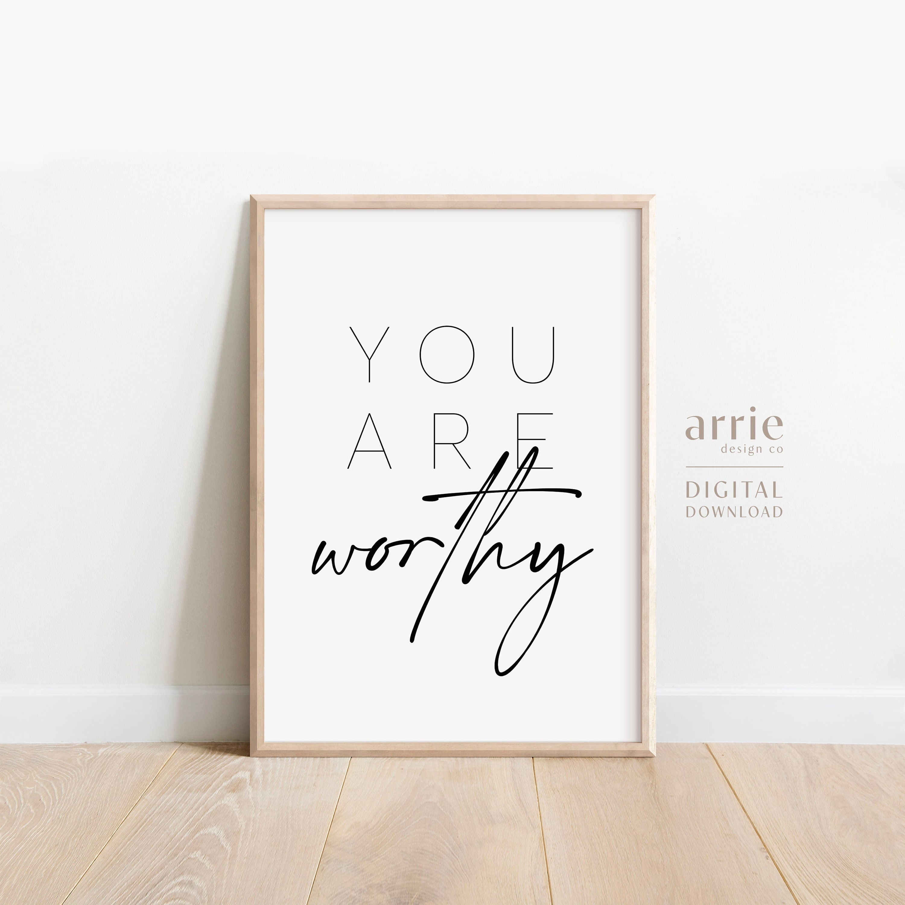 You Are Worthy Printable Art, Self Affirmation Wall Art, Positive ...