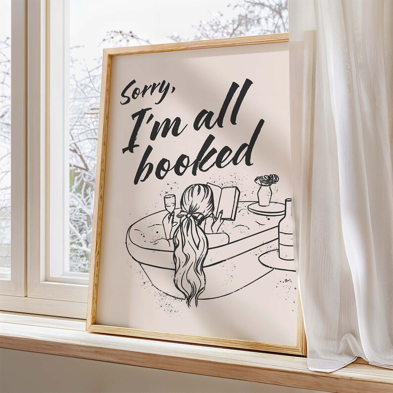 Sorry I'm All Booked Print, Bookish Wall Art, Funny Reading Poster ...
