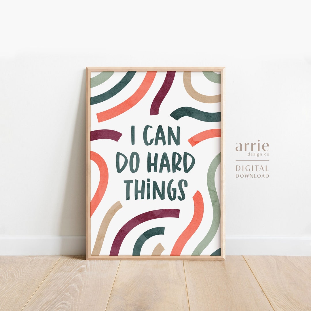 I Can Do Hard Things Wall Art, Kids Inspirational Decor, Preschool ...