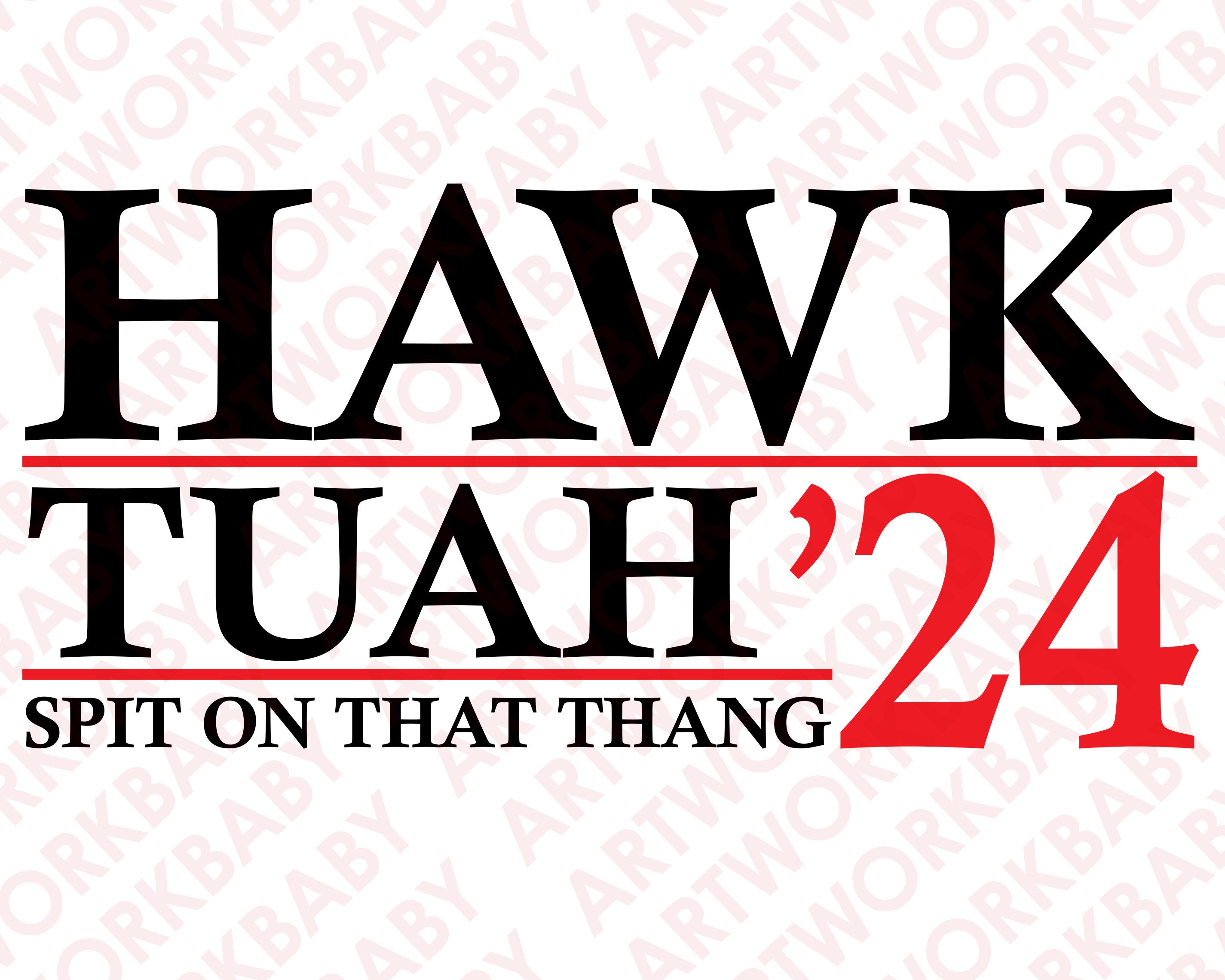 Hawk Tuah Spit on That Thang Svg Digital, Hawk Tuah '24 Png Sublimation ...