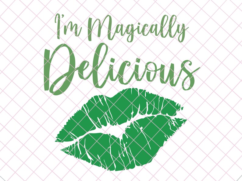 I’m Magically Delicious PNG Digital Download - Etsy