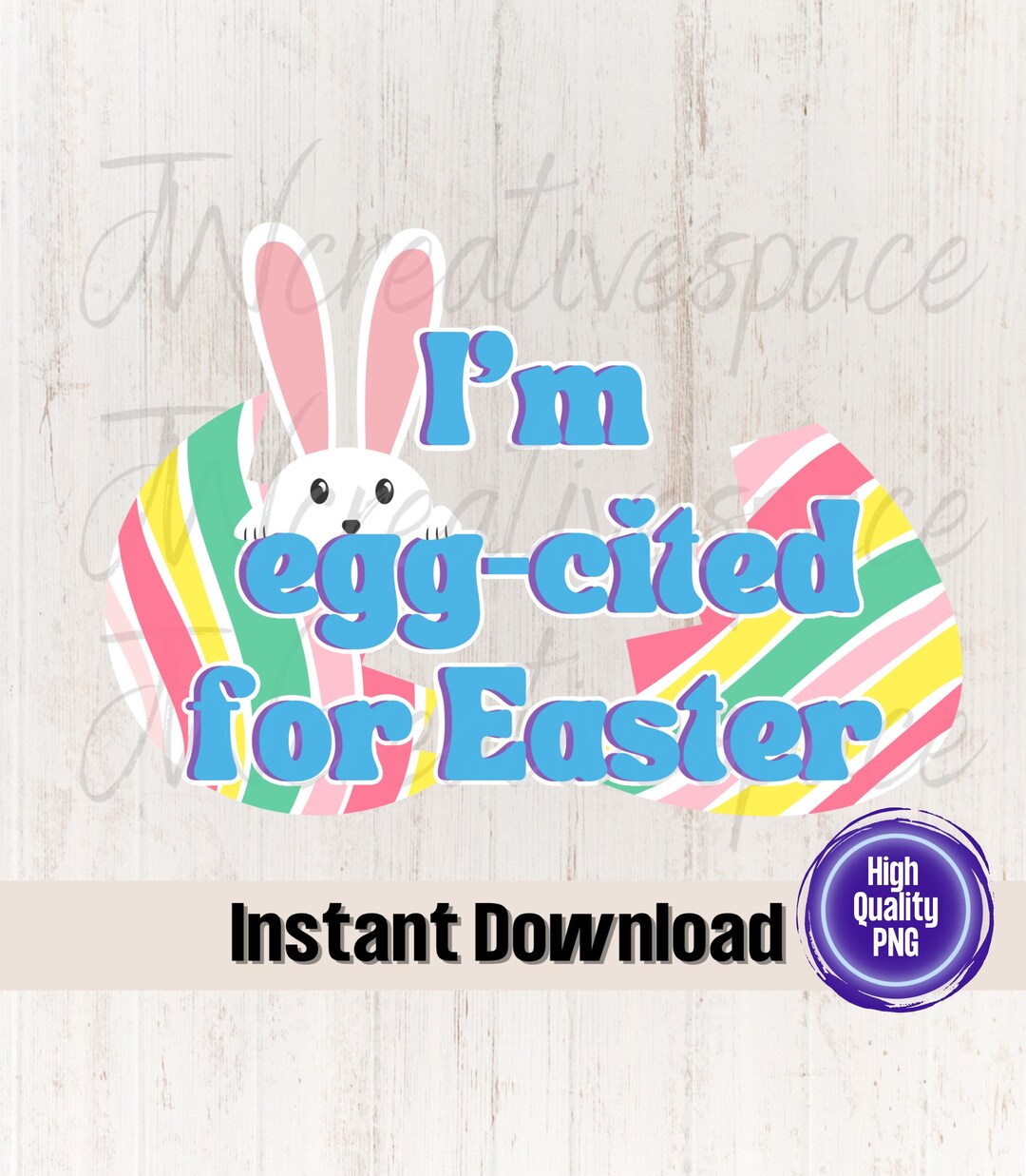 I’m Egg-cited for Easter PNG Digital Download - Etsy