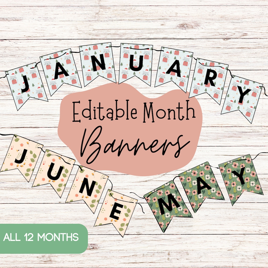 Editable Classroom Banners Twelve Months Teacher Resource Wall Canva ...