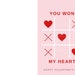 Printable Valentine's Day Card - Digital Download Valentine - Tic Tac ...