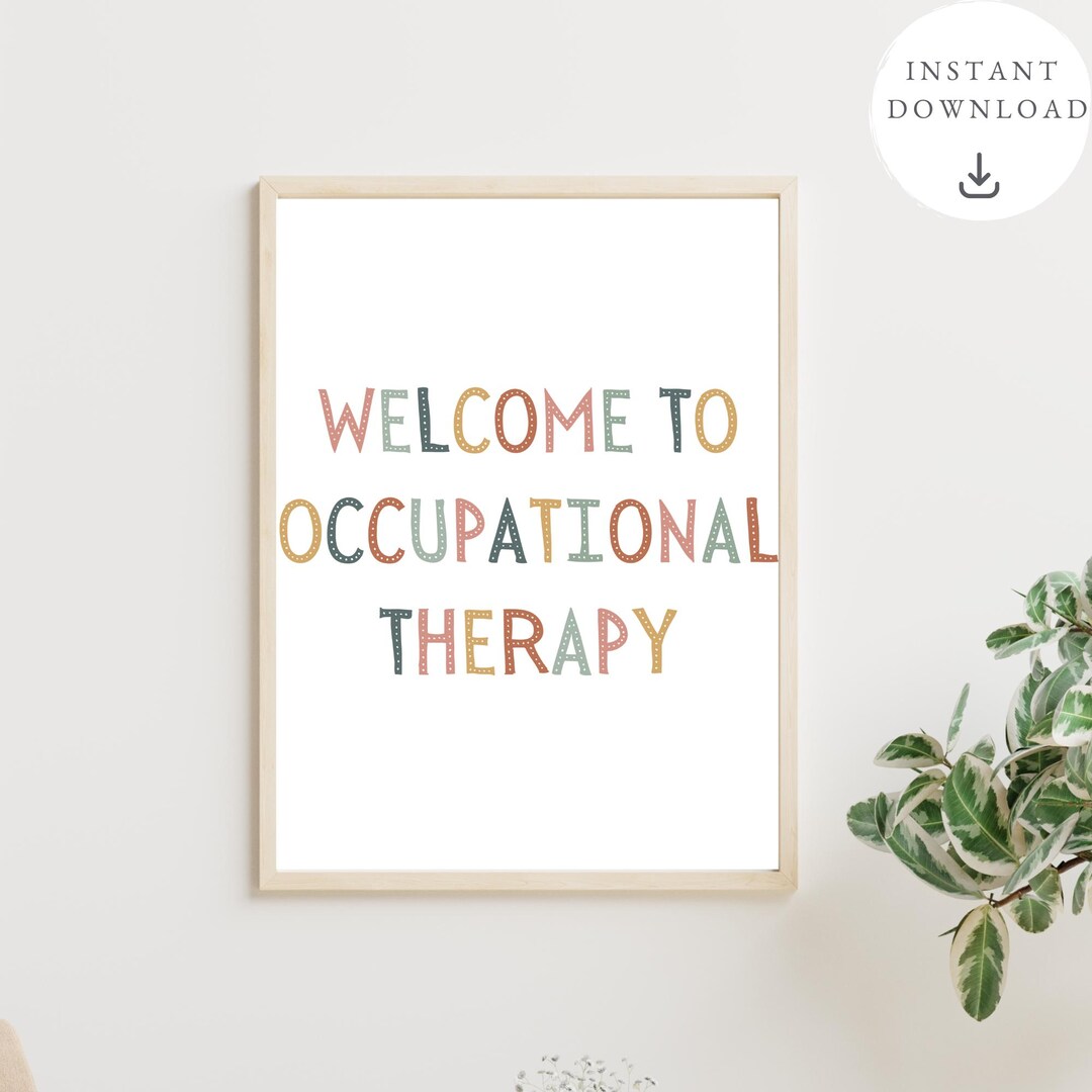 Welcome to Occupational Therapy, Occupational Therapy Print, Pediatric ...