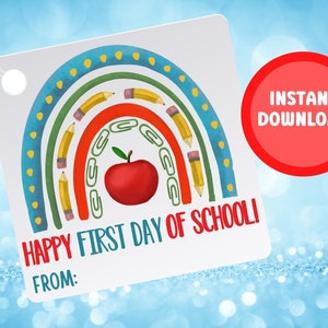 First Day of School Gift Tag, Teacher Appreciation Tag, Rainbow Gift ...