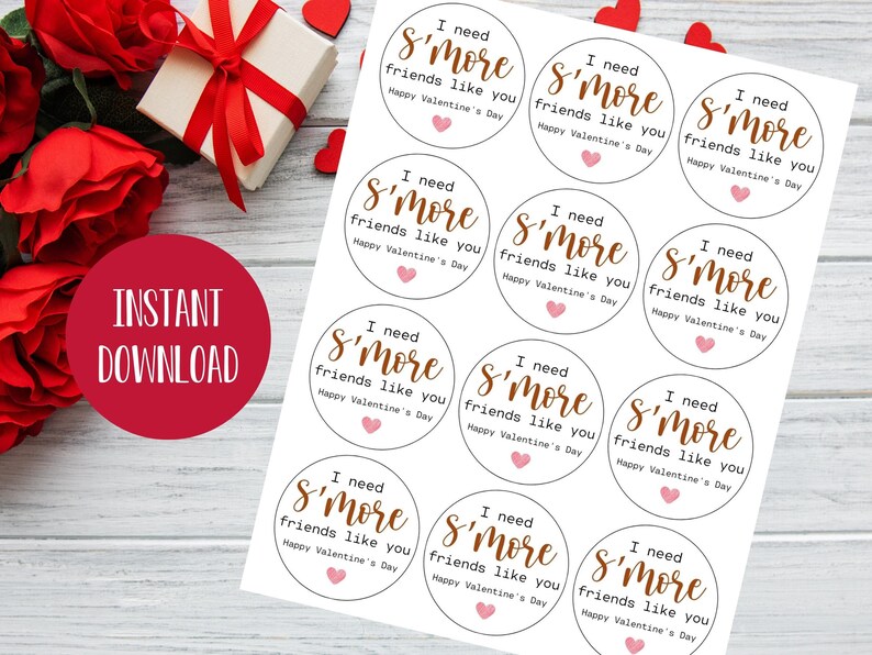 I Need S'more Friends Like You Valentine's Day Gift Tags, School ...