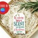 Christmas Gift Tag, Wishing You a Scentsational, Soap Tag, Christmas ...