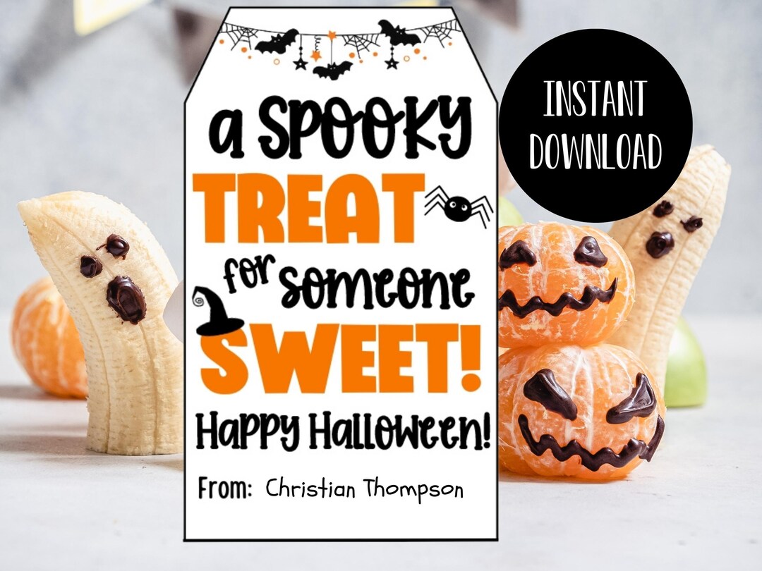 Halloween Treat Tag, Spooky Treat for Someone Sweet Printable Tag ...