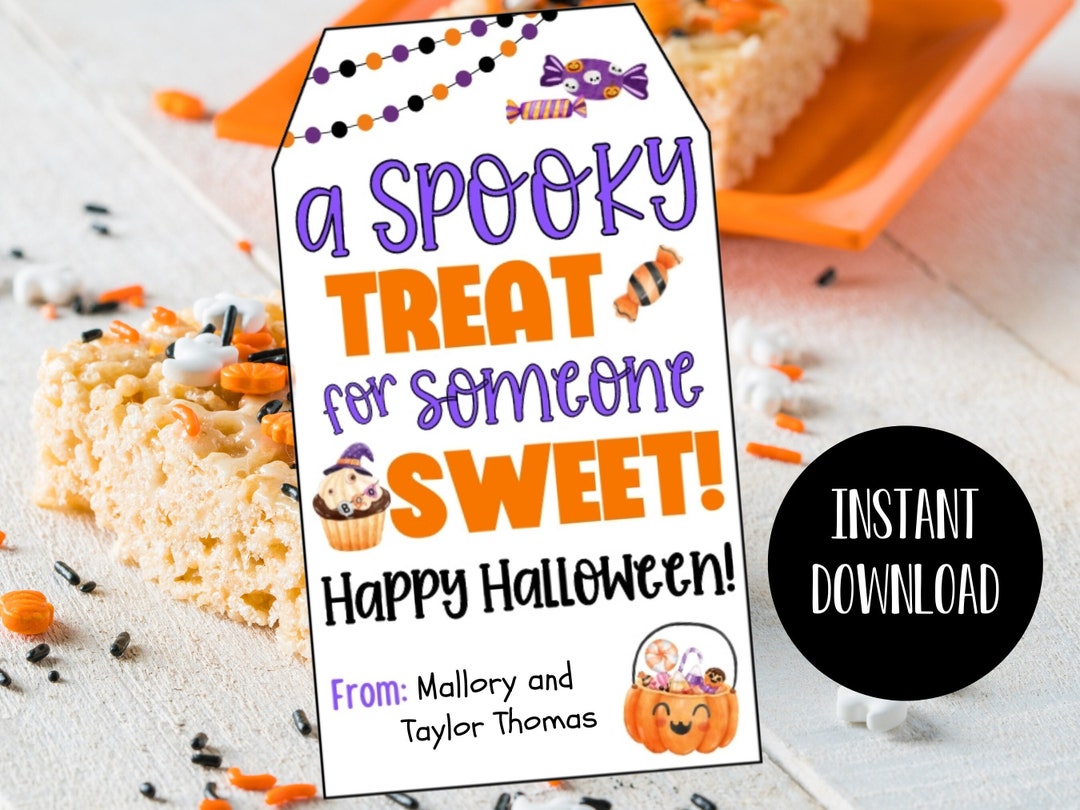 Halloween Treat Tag, Spooky Treat for Someone Sweet Printable Tag ...