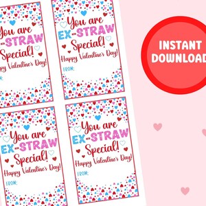 Valentine Straw Tags, You're Ex-straw Special, Download, Classroom ...