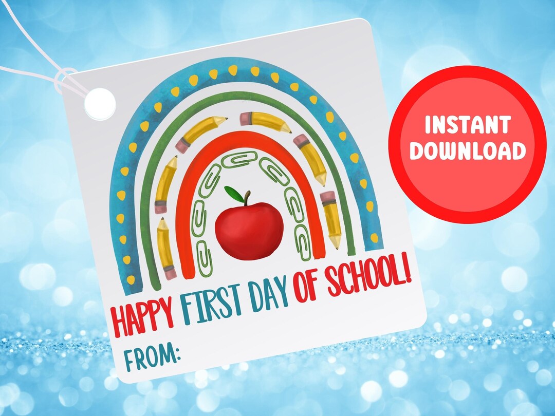 First Day of School Gift Tag, Teacher Appreciation Tag, Rainbow Gift ...