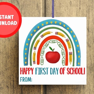 First Day of School Gift Tag, Teacher Appreciation Tag, Rainbow Gift ...
