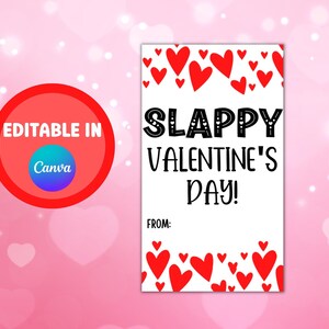 Editable Slap Bracelet Valentine's Day Gift Tag, Slappy Valentine's Day ...