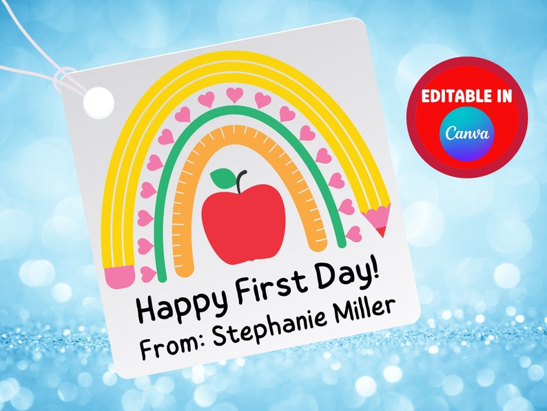 First Day of School Gift Tag, Teacher Appreciation Tag, Rainbow Gift ...
