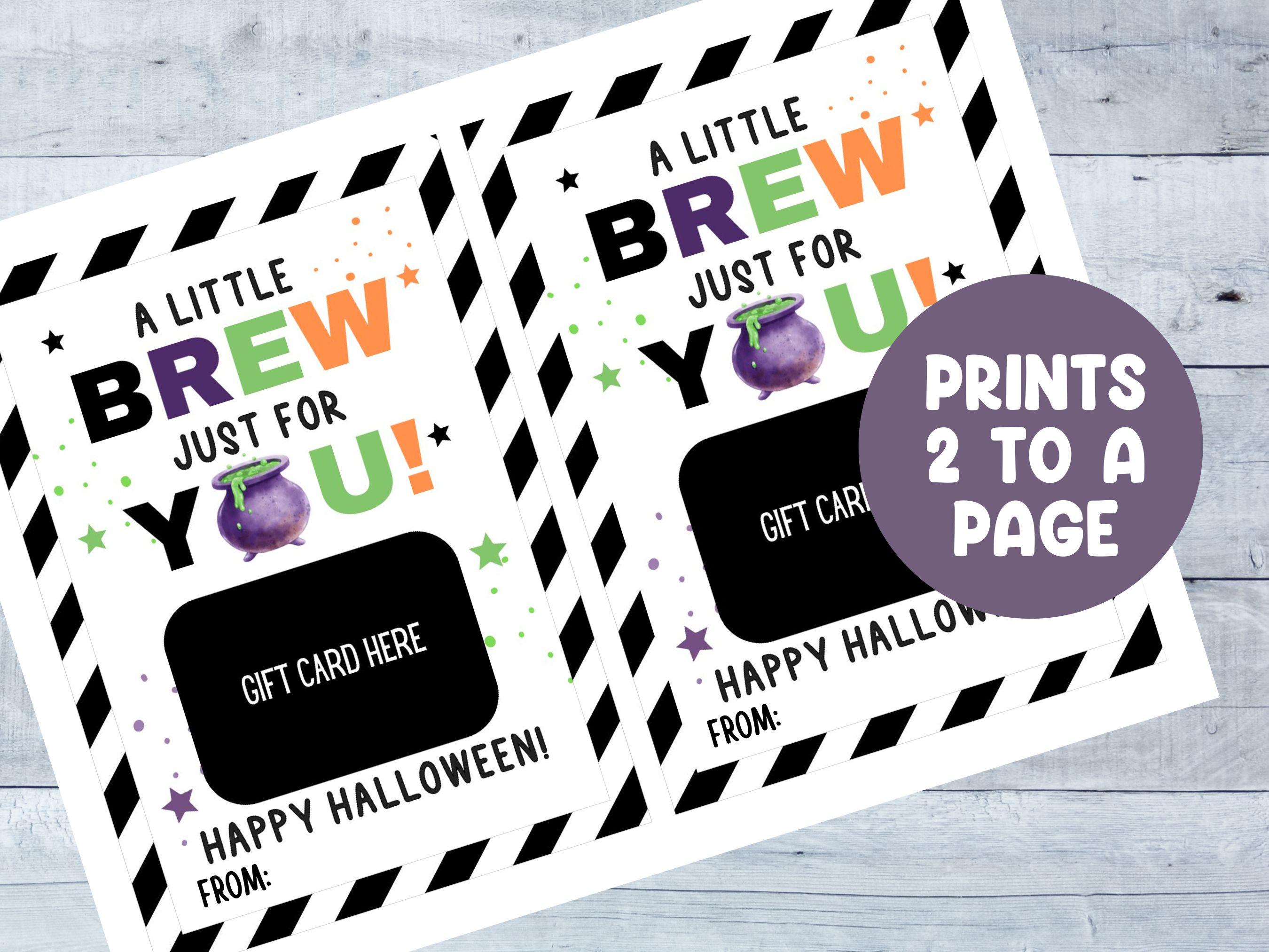 Halloween Gift Card Printable, Just A Little Brew, 5x7 Gift Card Holder ...