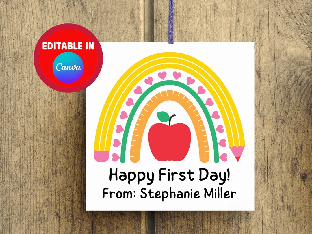 First Day of School Gift Tag, Teacher Appreciation Tag, Rainbow Gift ...