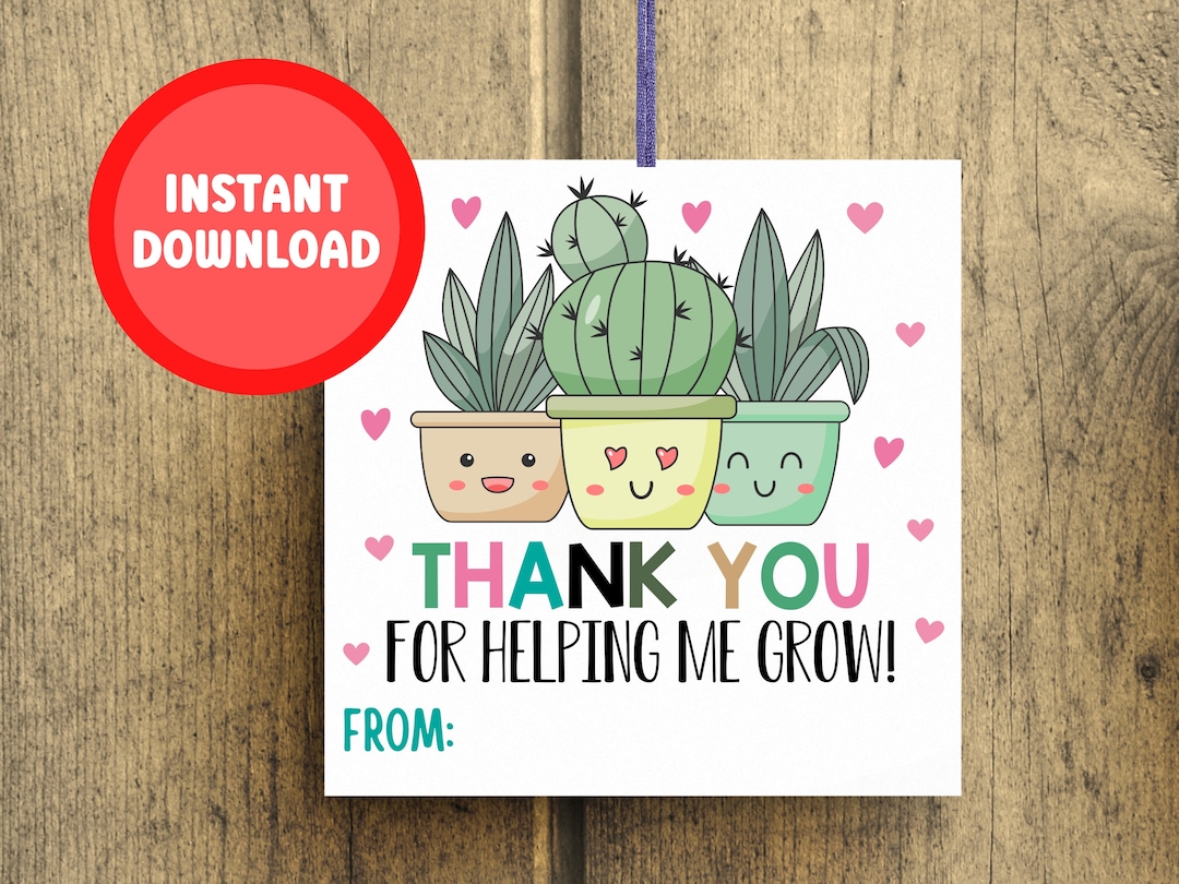 Teacher Appreciation Tag, Teacher Thank You Gift Tag, Help Me Grow Tag ...