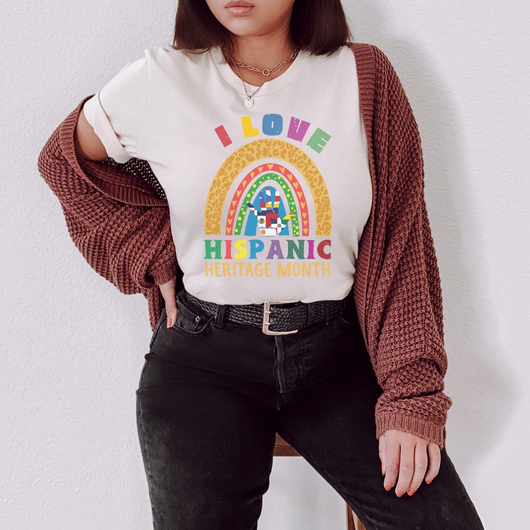 Hispanic Heritage Month Shirt, Hispanic Heritage Rainbow Shirt ...