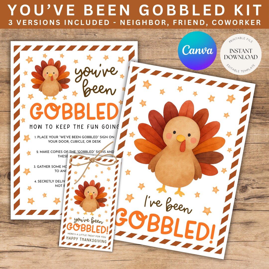 Printable Thanksgiving You've Been Gobbled Kit, Instant Download ...