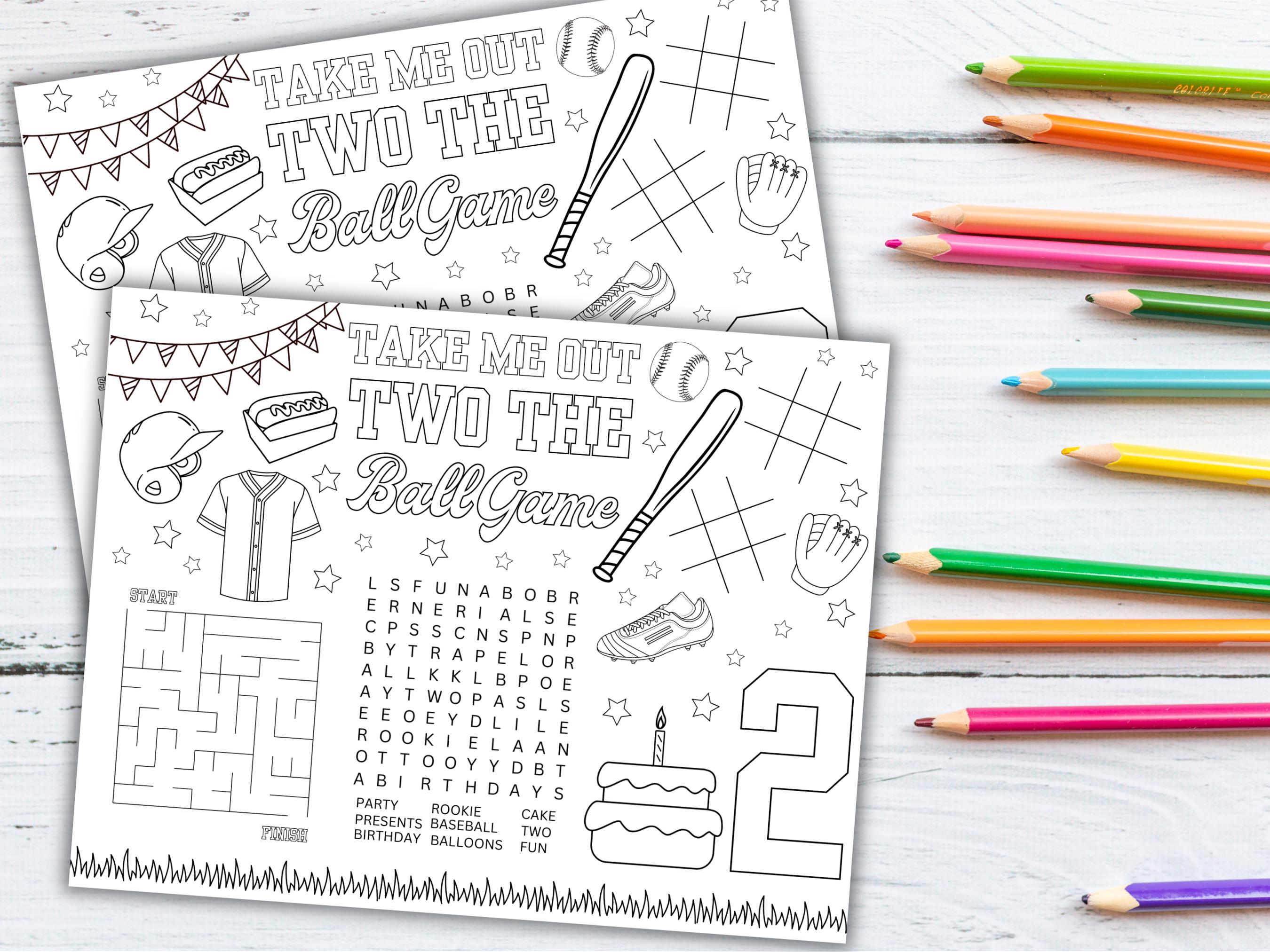 Baseball Birthday Coloring Page, Take Me Out Two the Ball Game ...