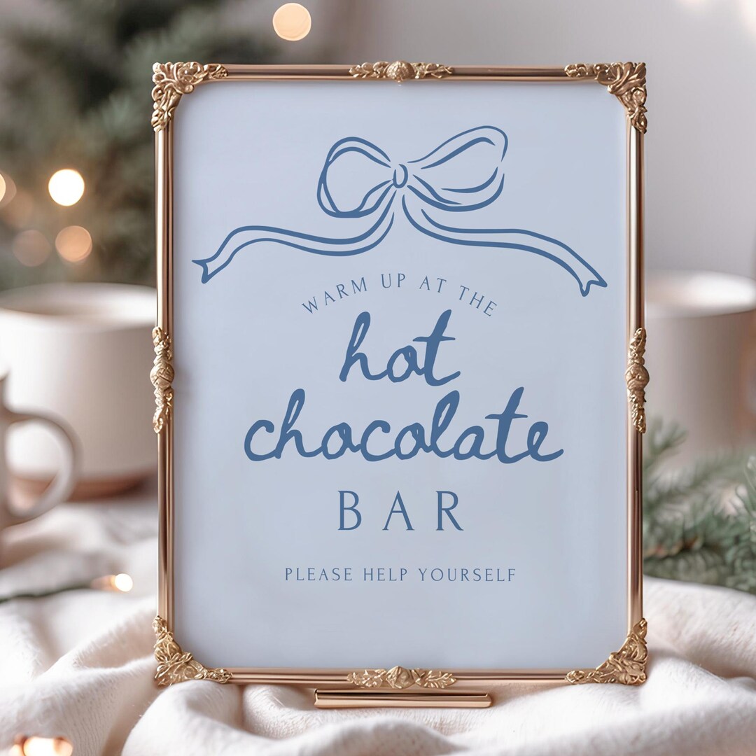 Printable Coquette Blue Bow Hot Chocolate Bar Sign, Editable Template ...