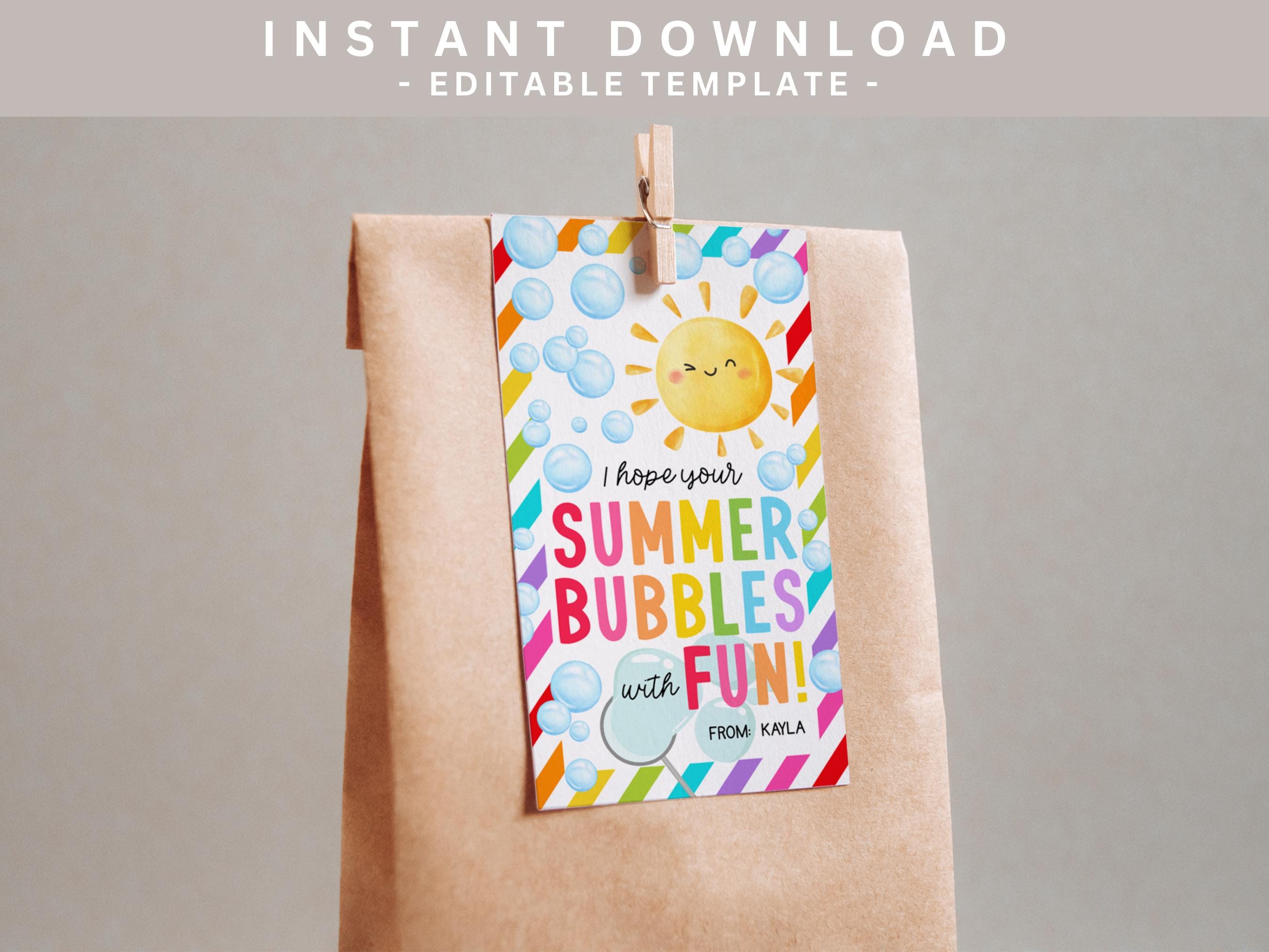 Printable Bubble Favor Tags, Classmate Gifts, Last Day of School ...