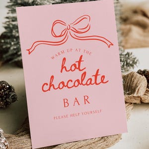 Printable Pink Red Bow Hot Chocolate Bar Sign, Hot Cocoa Bar, Hot ...