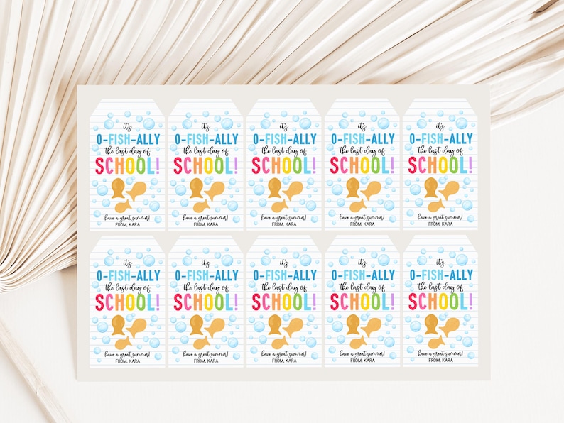 Printable O-fish-ally the Last Day of School Tag, School Gift Tag ...