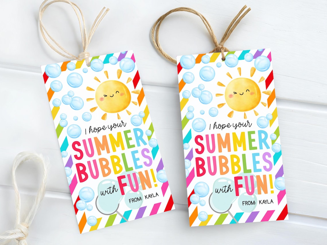 Printable Bubble Favor Tags, Classmate Gifts, Last Day of School ...