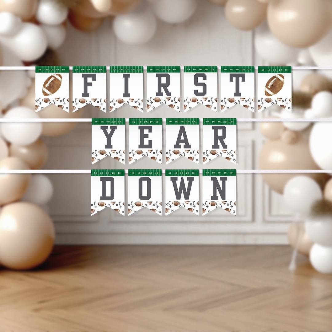 Printable First Year Down Football Banner | First Birthday | Instant Download | A101 - Etsy