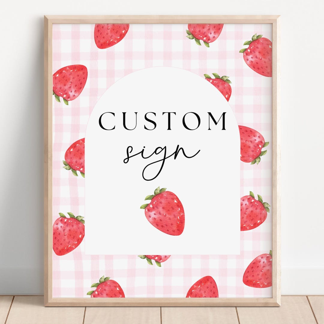 Strawberry Birthday Party Custom Sign, Berry First Birthday, Strawberry ...