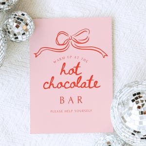 Printable Pink Red Bow Hot Chocolate Bar Sign, Hot Cocoa Bar, Hot ...