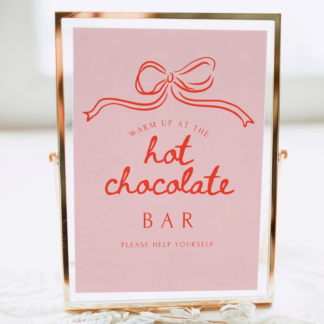 Printable Pink Red Bow Hot Chocolate Bar Sign, Hot Cocoa Bar, Hot ...