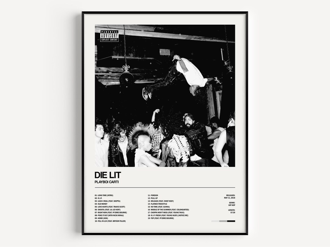 Die Lit Playboi Carti Die Lit Print Die Lit Album Die Lit - Etsy