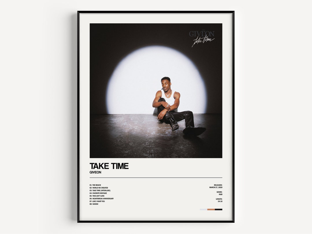 Take Time Giveon Take Time Print Take Time Album Take Time - Etsy