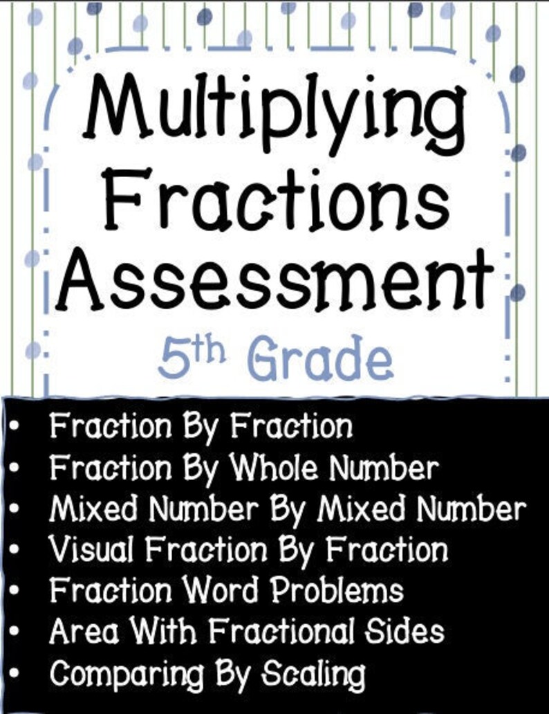 Multiplying Fractions All in One Assessment Test Practice Worksheets ...