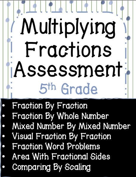 Multiplying Fractions All in One Assessment Test Practice Worksheets ...